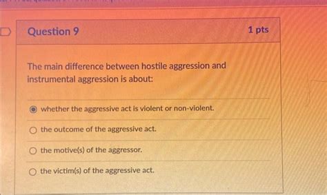 Solved The main difference between hostile aggression and | Chegg.com