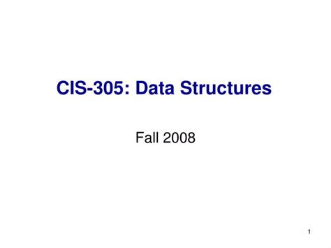 ppt cis 305 data structures powerpoint presentation free download