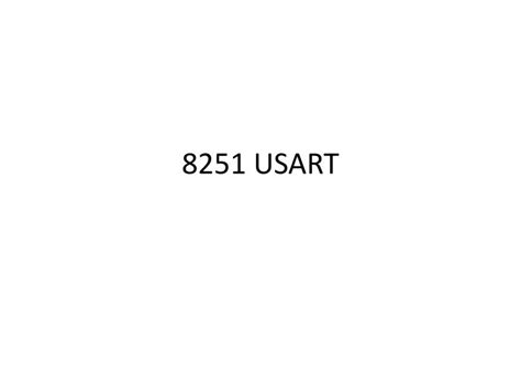 ppt 8251 usart powerpoint presentation free download id 3242661