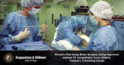 Worlds First Deep Brain Surgery Using Hypnosis Instead Of Anaesthetic