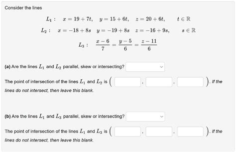 Solved Consider The Lines Chegg