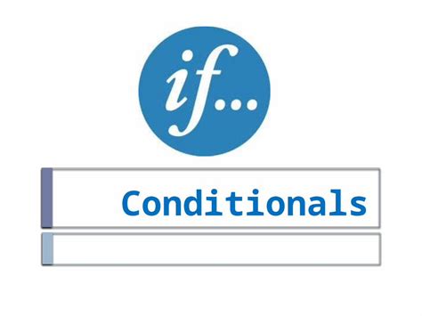Pptx Using Conditionals Dokumentips