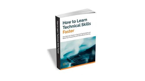 How To Learn Technical Skills Faster Internet Digital Marketing Business Entrepreneurial Hub