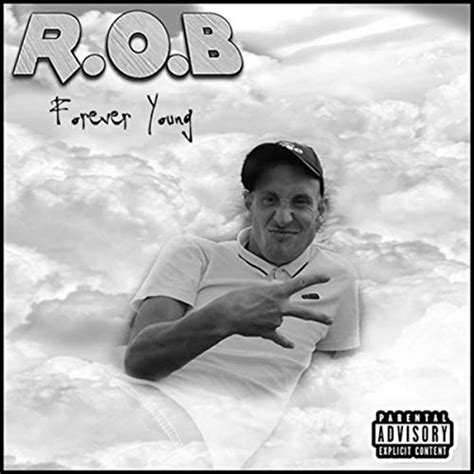 Forever Young De Rob En Amazon Music Unlimited