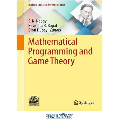 خرید و قیمت دانلود کتاب Mathematical Programming And Game Theory ترب
