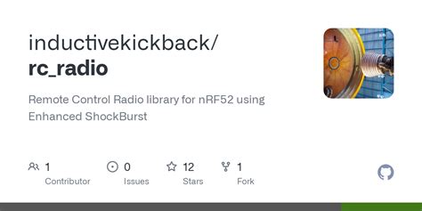 GitHub Inductivekickback Rc Radio Remote Control Radio Library For NRF52 Using Enhanced