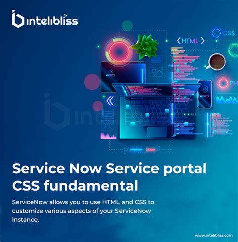 Service Now Service Portal Css Fundamental Intelibliss