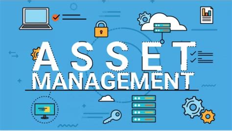 Complete Guide For Asset Management Best Practices