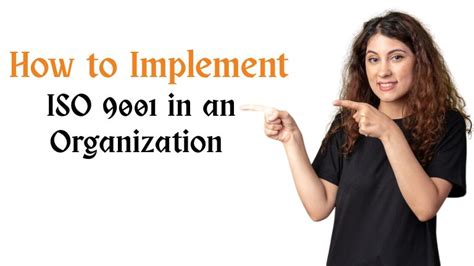 How To Implement ISO 9001 In An Organization