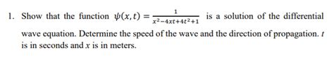 Solved I Show That The Function X T Is A Solution O Chegg Com