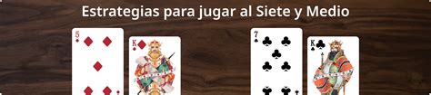 ¿cómo Se Juega 7 Y Medio Reglas Estrategia Y Consejos