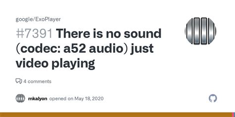There Is No Sound Codec A52 Audio Just Video Playing · Issue 7391