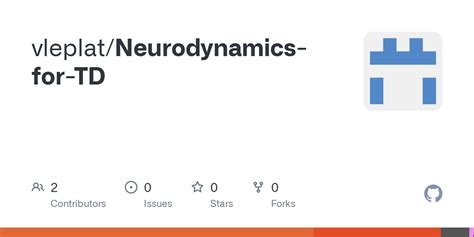 Github Vleplat Neurodynamics For Td