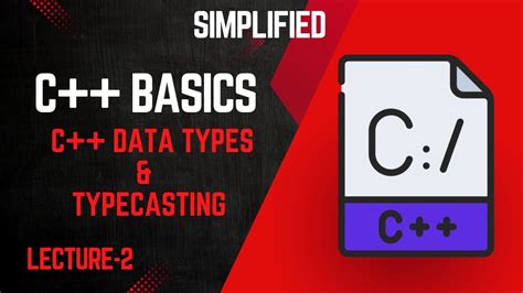 Lecture 2 C Data Types And Typecasting Explained Codingforbeginners Cpp Youtube