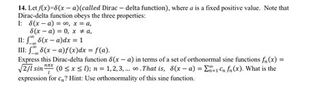 Solved Let F X δ X A Called Dirac ﻿delta Function