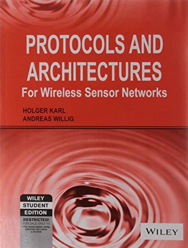 Protocols And Architectures For Wireless Sensor Networks Holger Karl