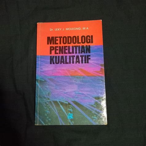 Metodologi Penelitian Kualitatif Lexy J Moleong Lazada Indonesia