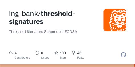 Github Ing Bankthreshold Signatures Threshold Signature Scheme For Ecdsa