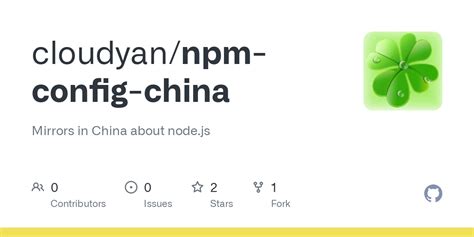 GitHub Cloudyan Npm Config China Mirrors In China About Node Js