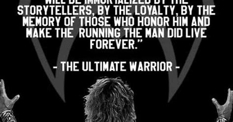 The Ultimate Warrior Quotes