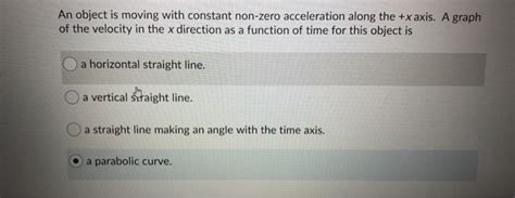 solved an object is moving with constant non zero