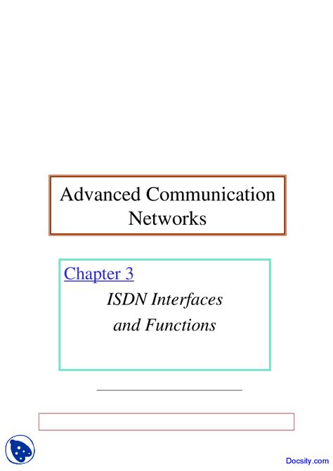 Isdn Interfaces And Functions Advanced Communication Network