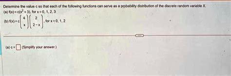 solved determine the value c so that each of the following functlons