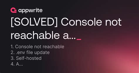 Solved Console Not Reachable Anymore After Making Updating Variables