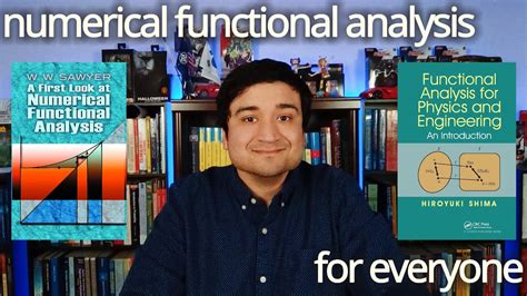 Numerical Functional Analysis For Everyone Sawyer Youtube
