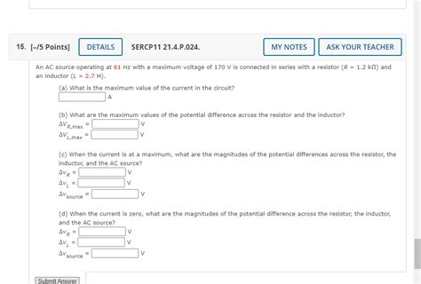 Solved AC Source Operating At Hz With A Maximum Voltage Chegg Com