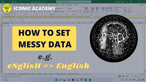 how to set messy data in ms excel iconic academy youtube