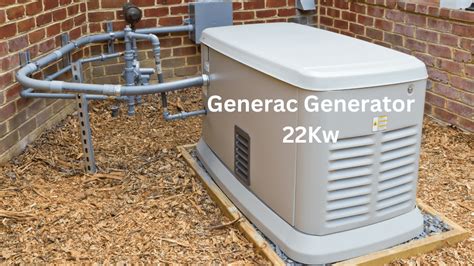 Empower Your Home with Generac Generator 22kW: A Comprehensive Guide