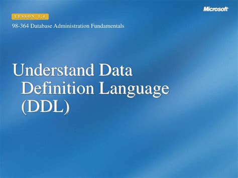 Ppt Understand Data Definition Language Ddl Powerpoint Presentation Id4072542