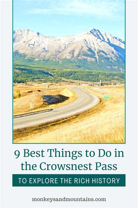 9 Best Things To Do In The Crowsnest Pass To Explore The Rich History