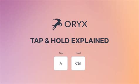 Tap And Hold Keys Explained