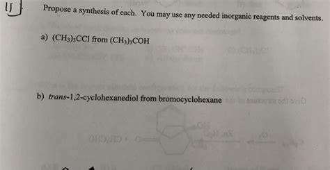 Solved Lpropose A Synthesis Of Each You May Use Any Needed