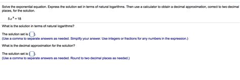 solved solve the exponential equation express the solution