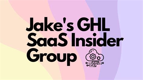 Jakes Ghl Saas Insider Community Facebook