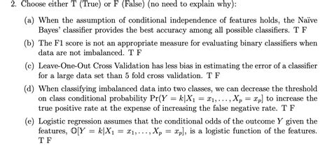 Solved Choose Either T True Or F False No Need To Chegg Com
