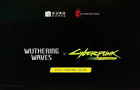 Wuthering Waves Cyberpunk Edgerunners Collaboration Coming 2026 새로운