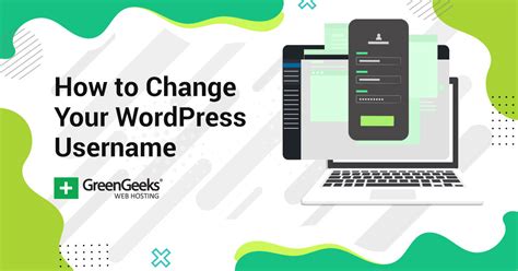 How To Change Your WordPress Username GreenGeeks