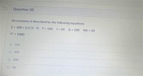 Solved An Economy Is Described By The Following Equations
