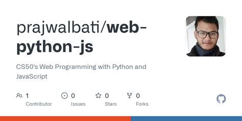 Github Prajwalbatiweb Python Js Cs50s Web Programming With Python