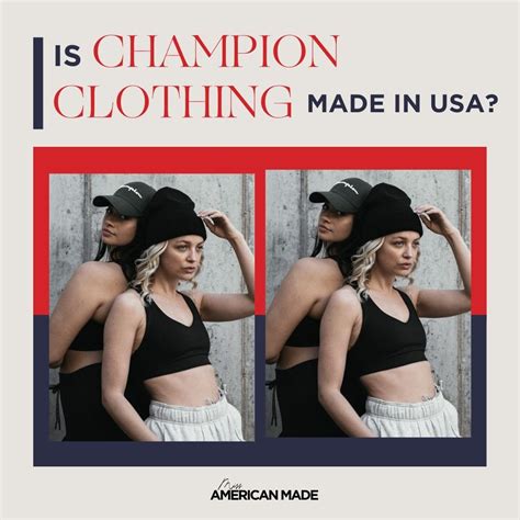 Is Champion Clothing Made In Usa Miss American Made