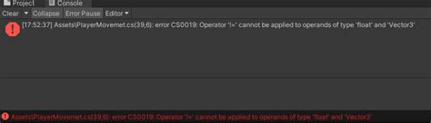 Assetsplayermovemetcs396 Error Cs0019 Operator Cannot Be Applied To Operands Of Type