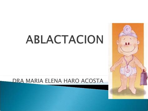 Ablactacion Pediatrica Ppt