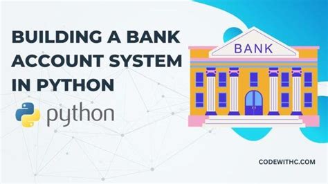 Building A Bank Account System In Python Code With C