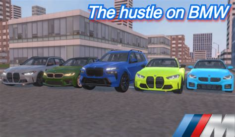 The Hustle On Bmw — Play On Playgama By Gamecarsdev