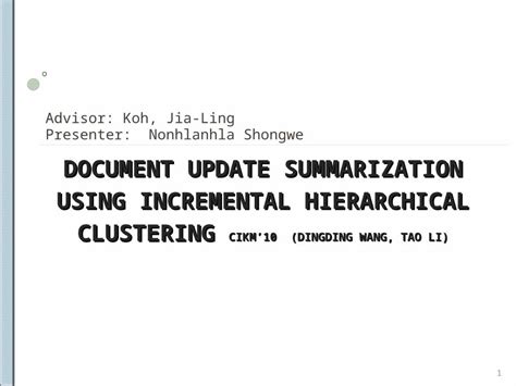 Ppt Document Update Summarization Using Incremental Hierarchical