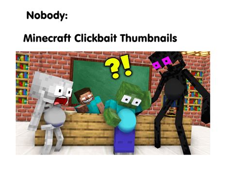 Minecraft Clickbait Thumbnails Is Cringe Rminecraftmemes